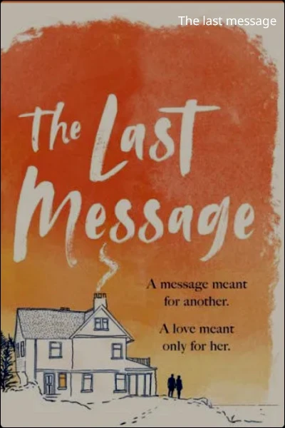 The last message - An online English story written by B B | Pratilipi.com