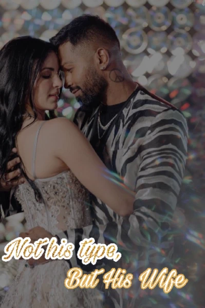 Not his type but his wife - An online English story written by The ...