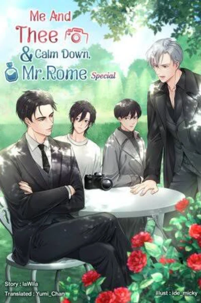 Me And Thee Mr Rome Please Calm Down special - An online English story written by ️ | Pratilipi.com