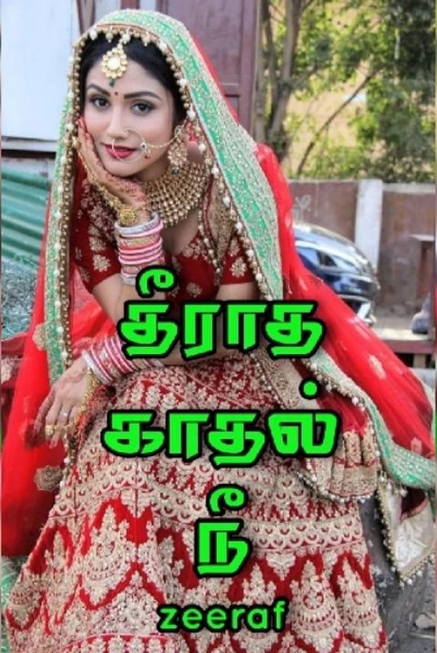 Theeraadha kaadhal nee mudivuttrathu - An online Tamil story written by ...