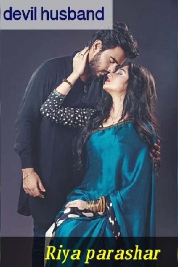 Devil husbande trailer - An online Hindi story written by Riya Parashar ...