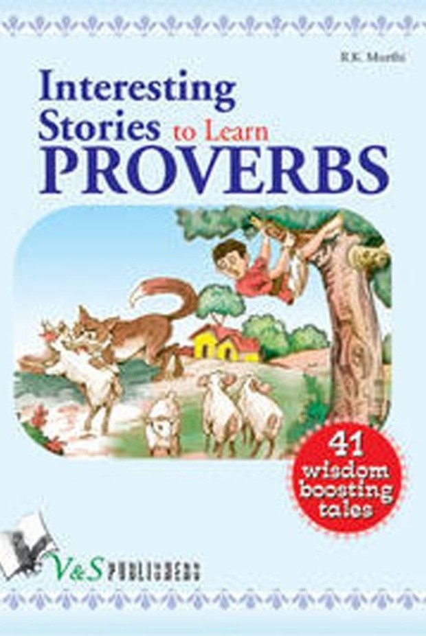 Interesting Stories To Learn Proverbs - An online English story written ...