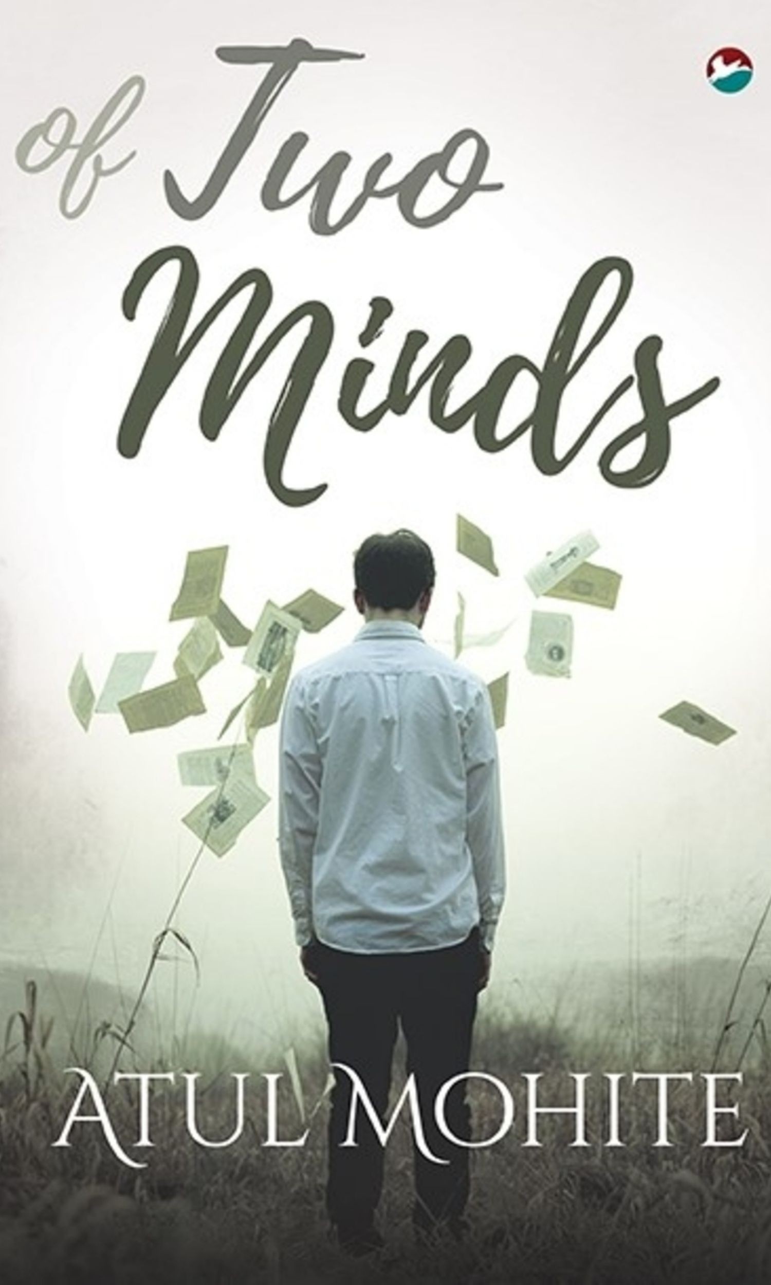 Of Two Minds - An online English story written by Atul Mohite ...