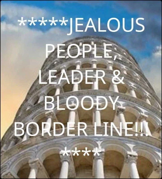 JEALOUS PEOPLE LEADER BLOODY BORDER LINE - An online English story ...